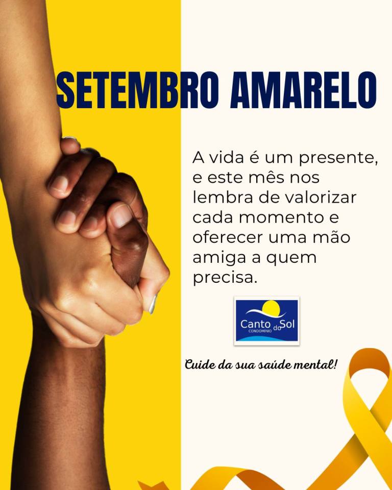 Setembro Amarelo – Condomínio Canto do Sol